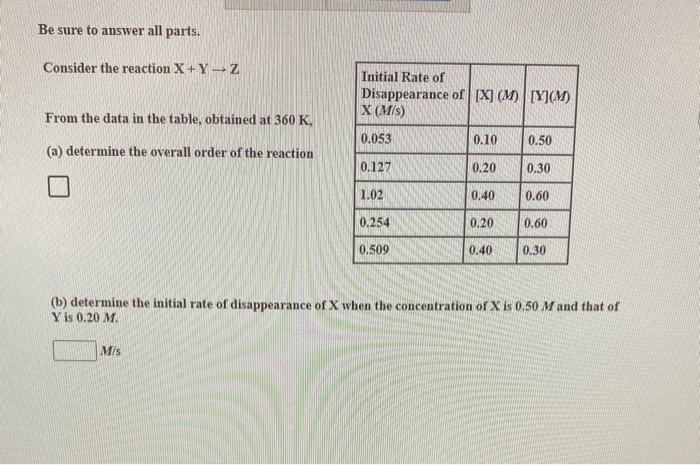 Solved Be sure to answer all parts. Consider the reaction X | Chegg.com