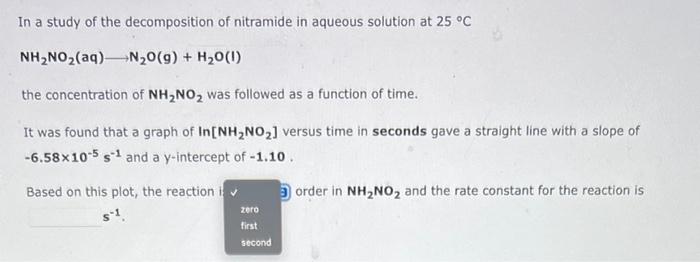 Solved In a study of the decomposition of nitramide in | Chegg.com