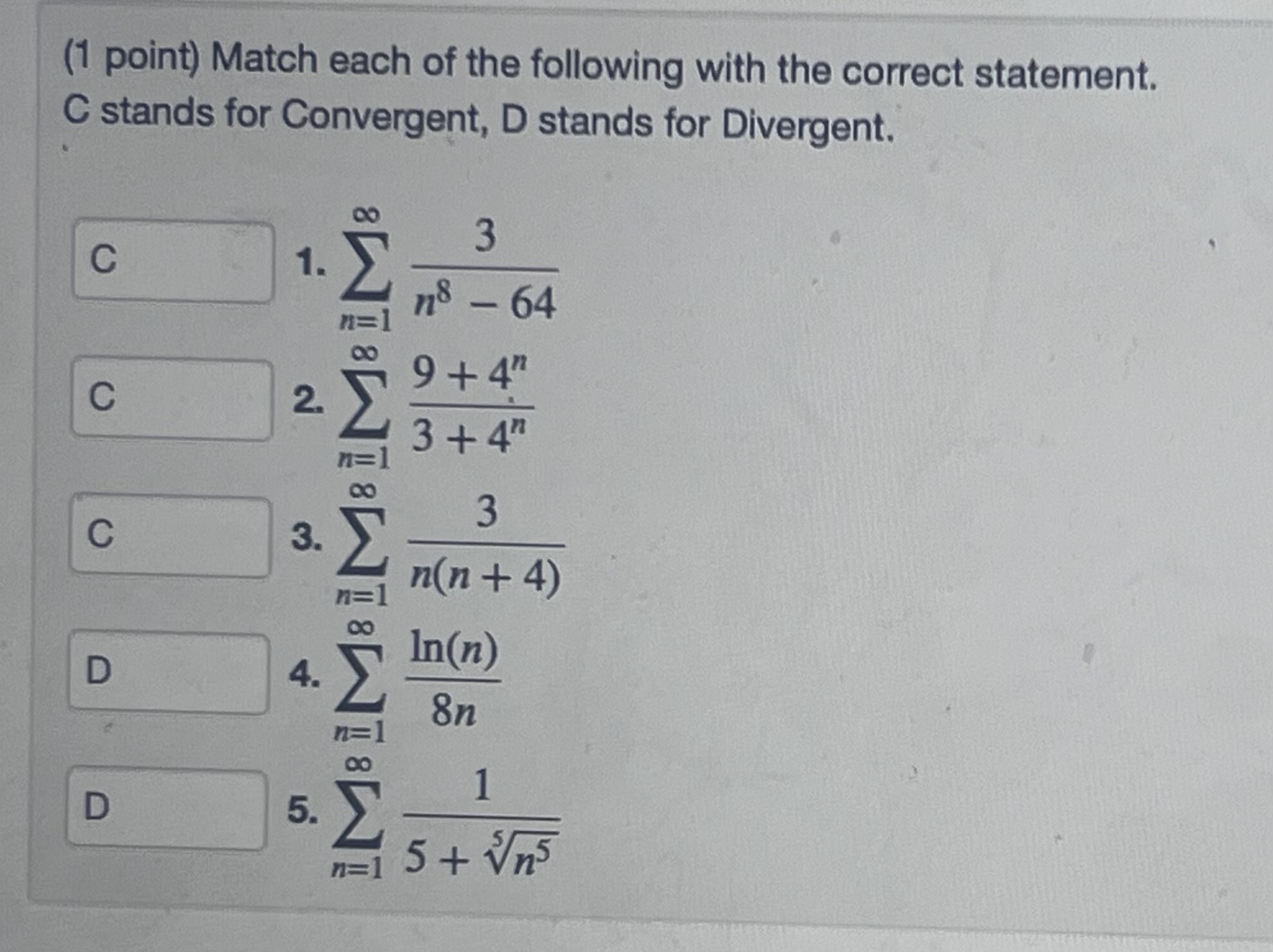 Solved (1 ﻿point) ﻿Match each of the following with the | Chegg.com