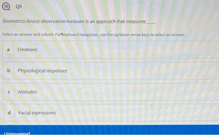 Solved 09 Biometrics device observation measure is an | Chegg.com