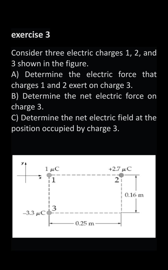 Solved exercise 3 Consider three electric charges 1, 2, and | Chegg.com