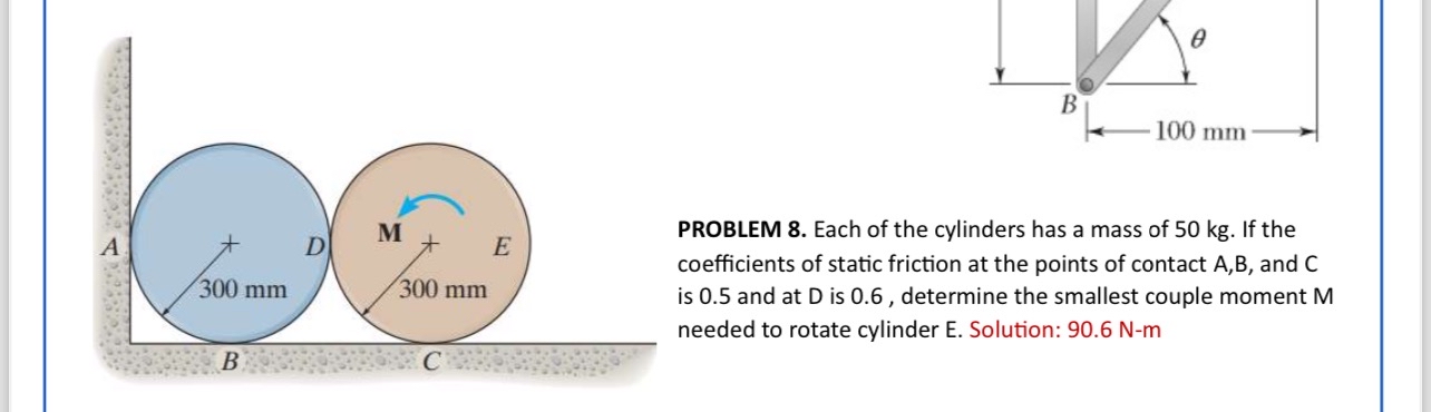 Solved PROBLEM 8. ﻿Each of the cylinders has a mass of 50 | Chegg.com