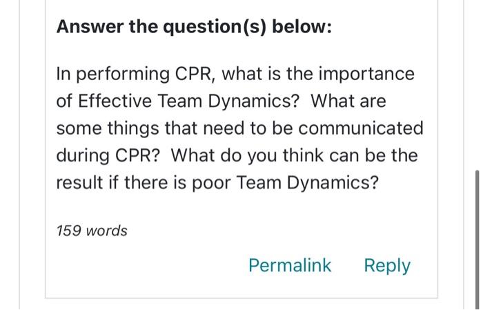 Solved Answer the question(s) below: In performing CPR, what | Chegg.com