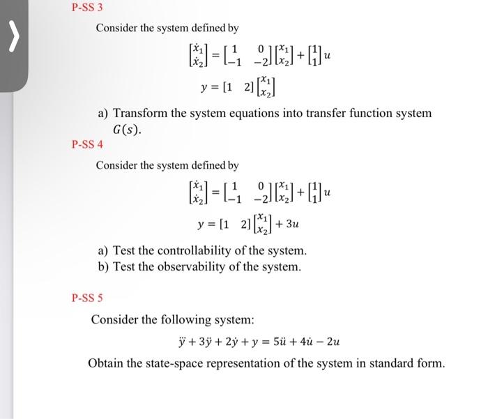 Solved Consider the following transfer function system: | Chegg.com