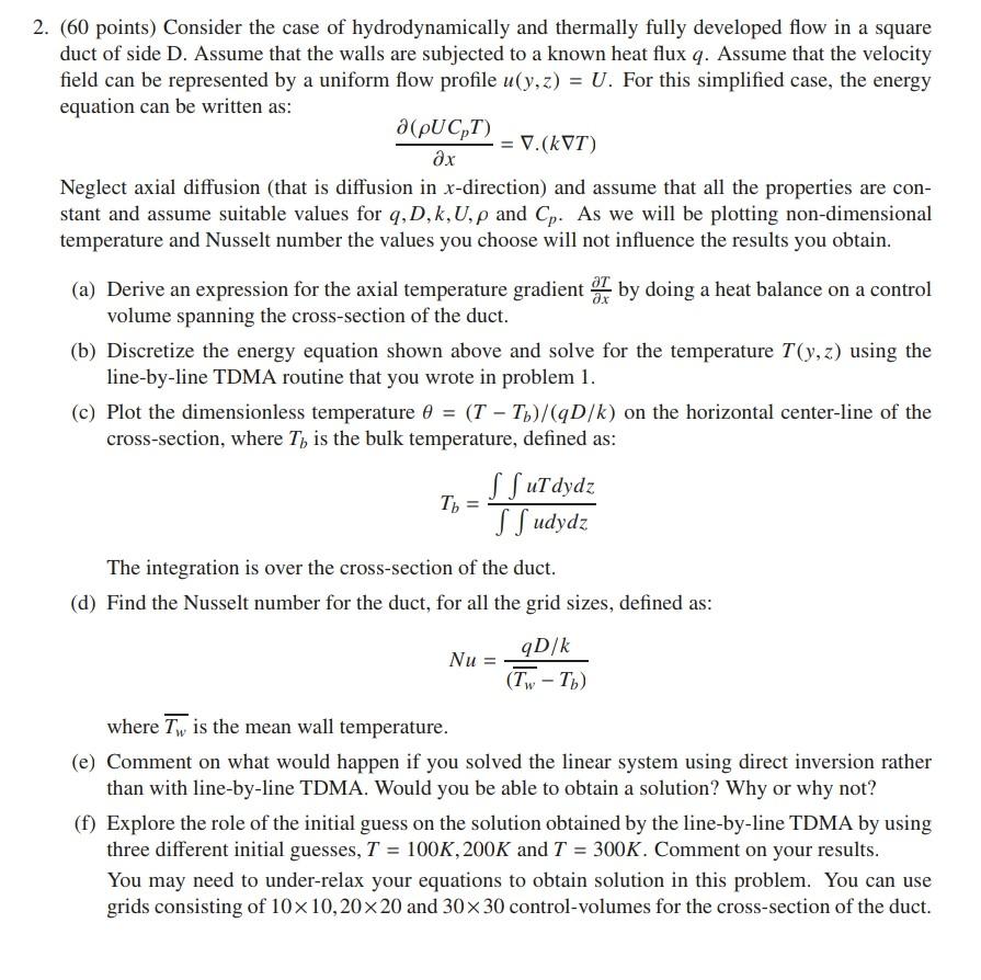 2. (60 points) Consider the case of hydrodynamically | Chegg.com