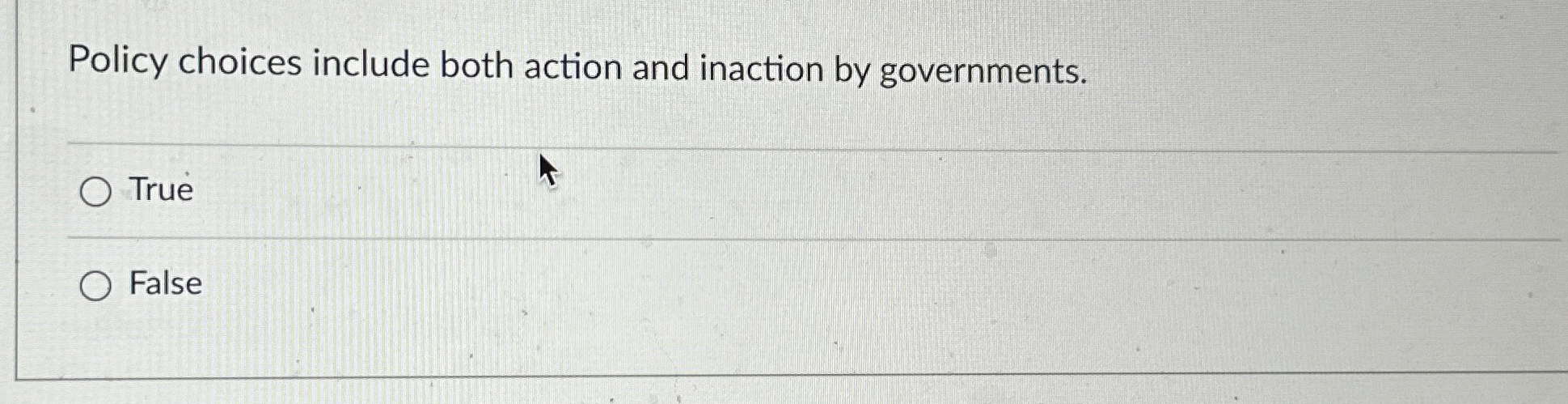 Solved Policy choices include both action and inaction by | Chegg.com