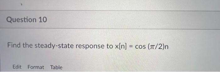 Solved Find the steady-state response to | Chegg.com