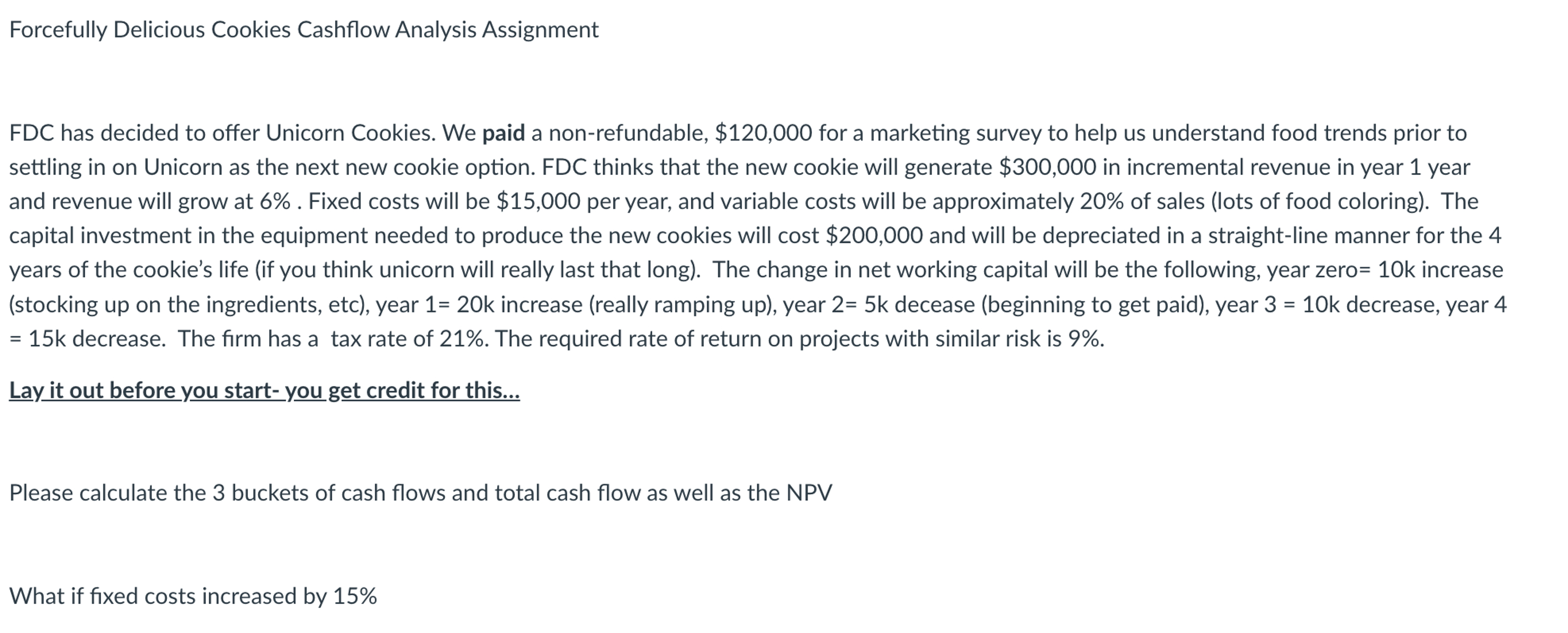 Solved Please calculate the 3 ﻿buckets of cash flows and | Chegg.com