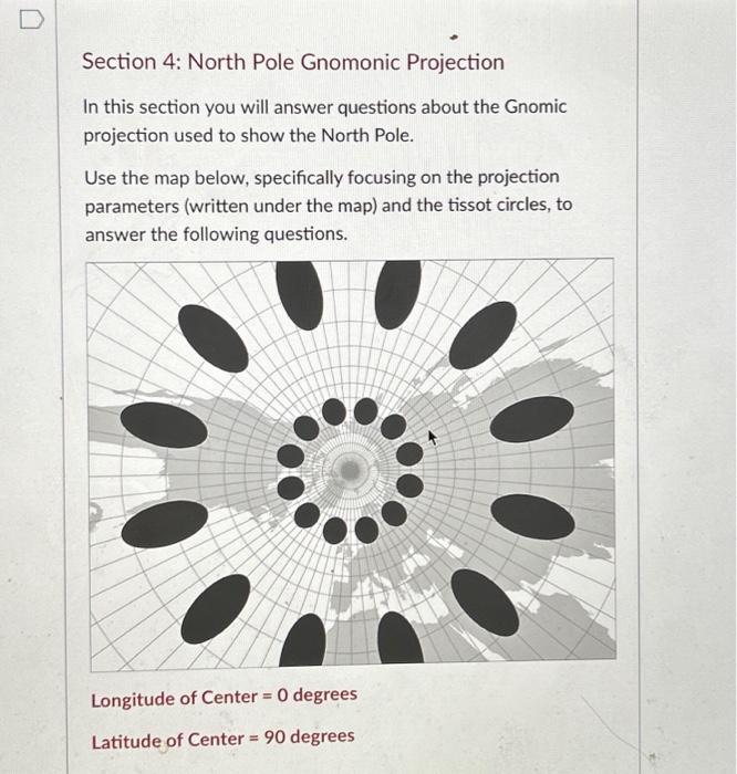 Solved Section 4: North Pole Gnomonic Projection In this | Chegg.com