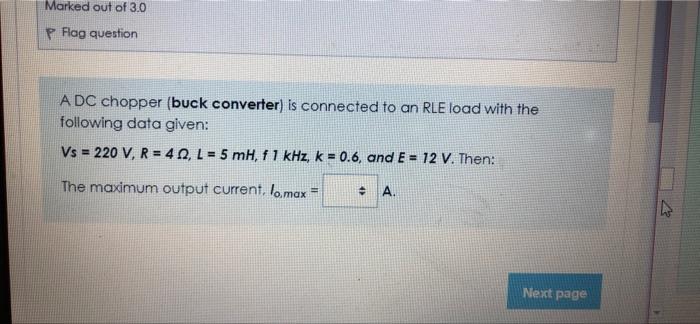 Solved Marked out of 3.0 P Flag question ADC chopper (buck | Chegg.com