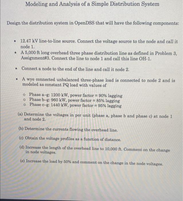 Modeling and Analysis of a Simple Distribution System | Chegg.com