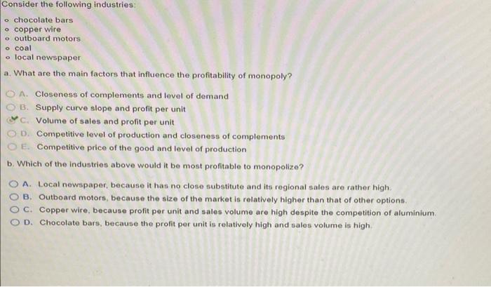 Solved Consider the following industries: - chocolate bars - | Chegg.com