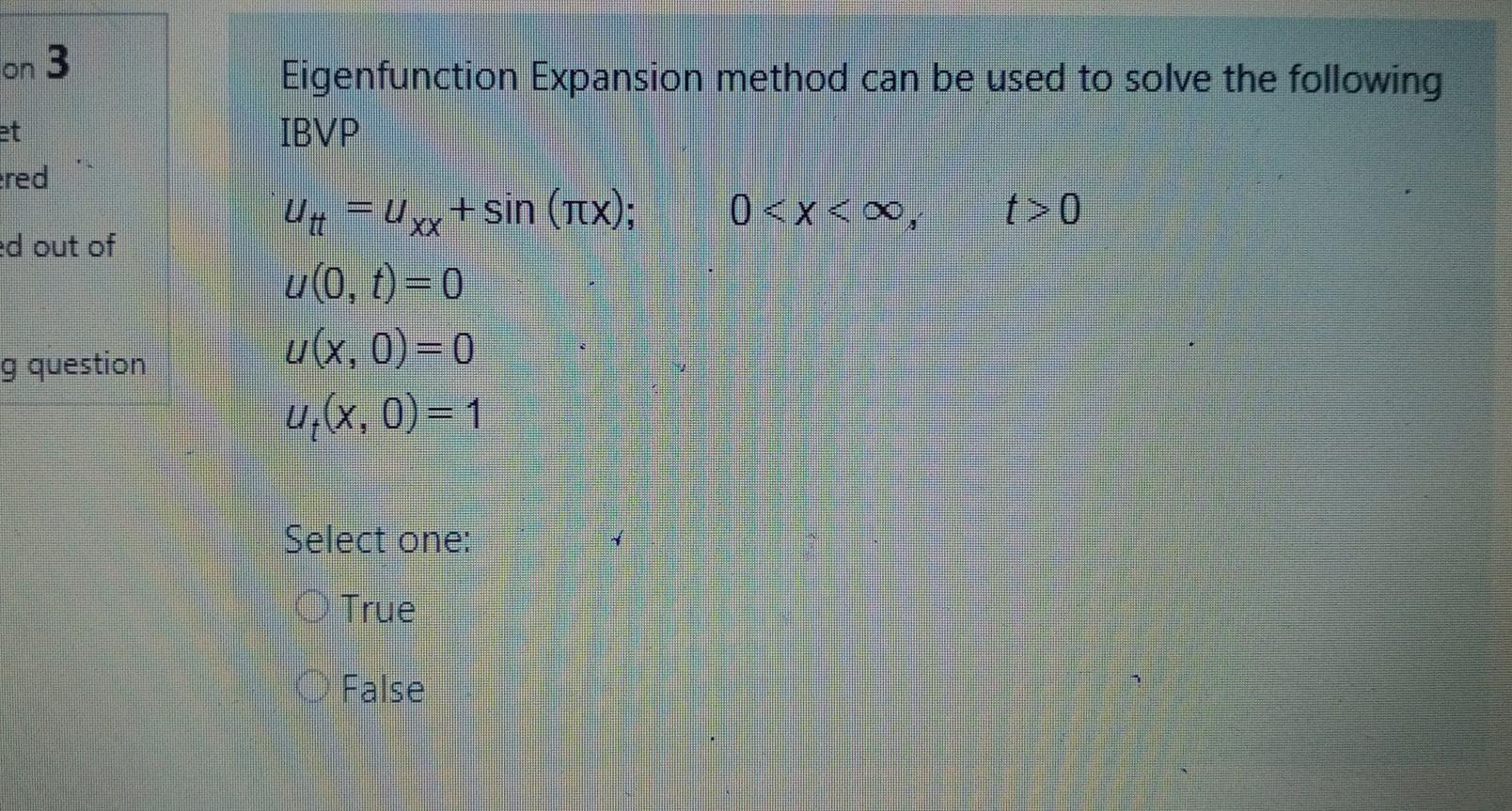 Solved on 3 Eigenfunction Expansion method can be used to | Chegg.com