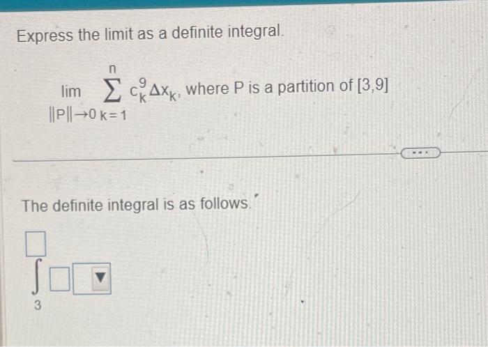 Solved Express the limit as a definite integral. | Chegg.com