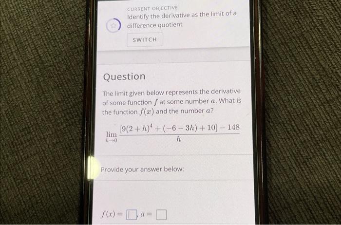 Solved CURRENT OBJECTIVE Identify the derivative as the | Chegg.com