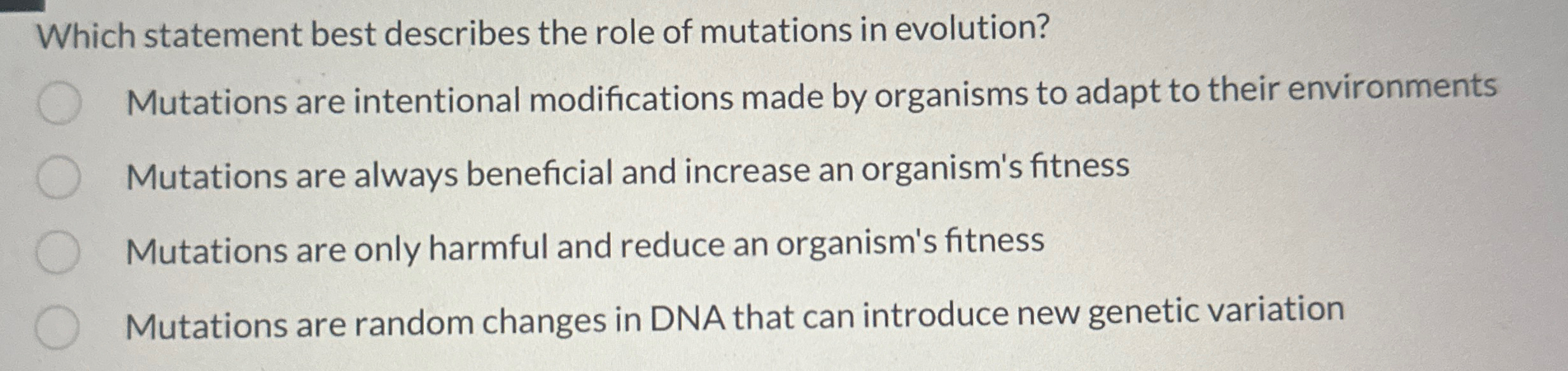 Solved Which statement best describes the role of mutations | Chegg.com