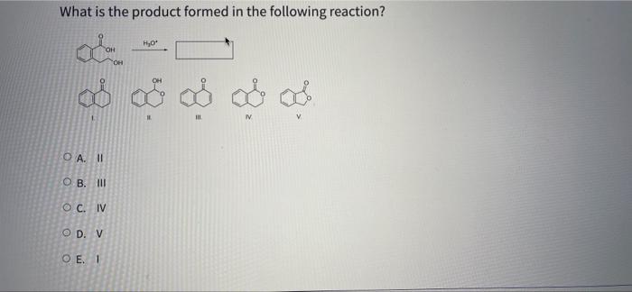 Solved What is the product formed in the following reaction? | Chegg.com