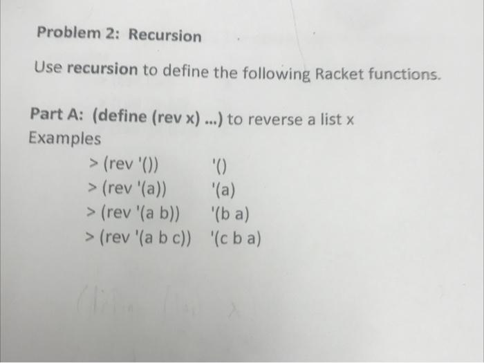 Solved Problem 2 Recursion Use Recursion To Define The 