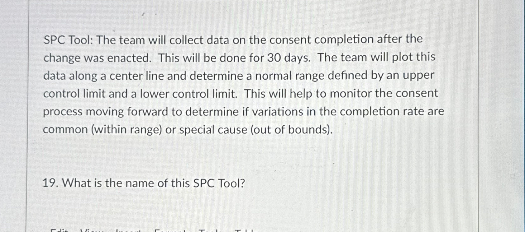 Solved SPC Tool: The team will collect data on the consent | Chegg.com