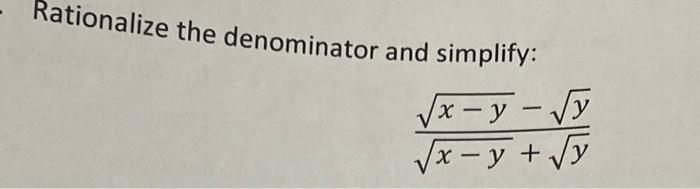 [Solved]: solve in steps please Rationalize the denomi