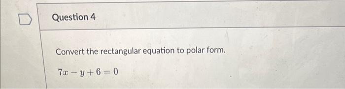 Solved Write the corresponding rectangular equation by | Chegg.com