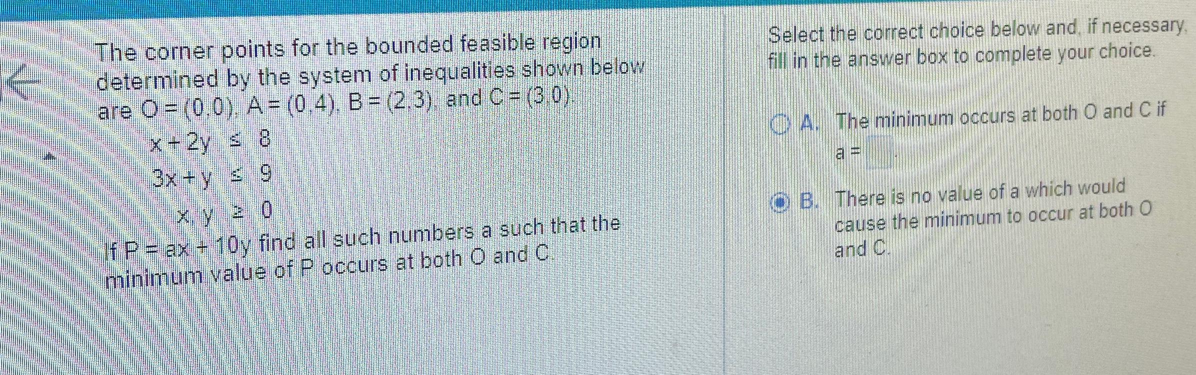 Solved The comer points for the bounded feasible region | Chegg.com