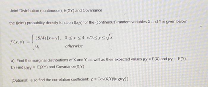 Solved the (joint) probability density function f(x,y) for | Chegg.com