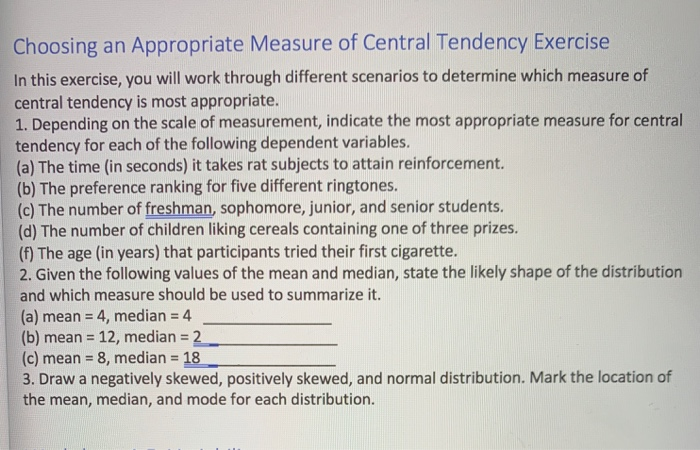 Solved Choosing an Appropriate Measure of Central Tendency | Chegg.com