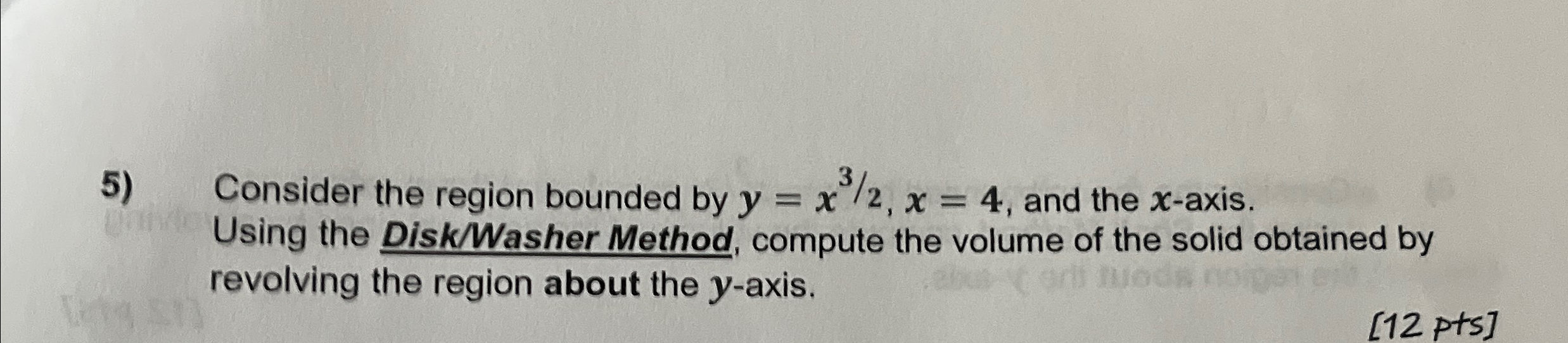 Solved Consider the region bounded by y=x32,x=4, ﻿and the | Chegg.com