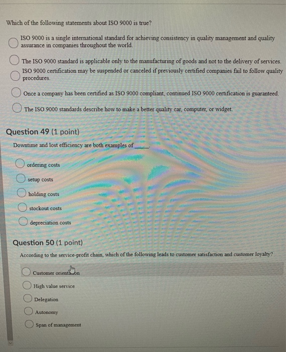 Solved Which of the following statements about ISO 9000 is | Chegg.com
