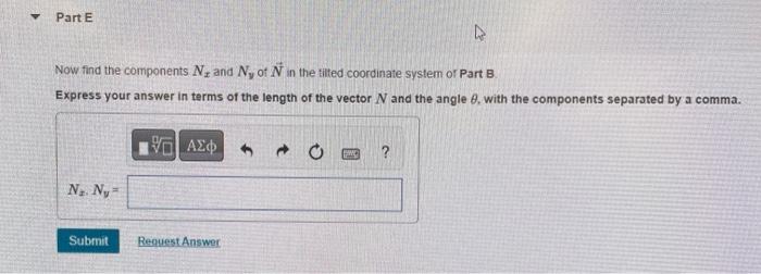 Solved (Solve for part E)Last 2 pictures are from part B | Chegg.com