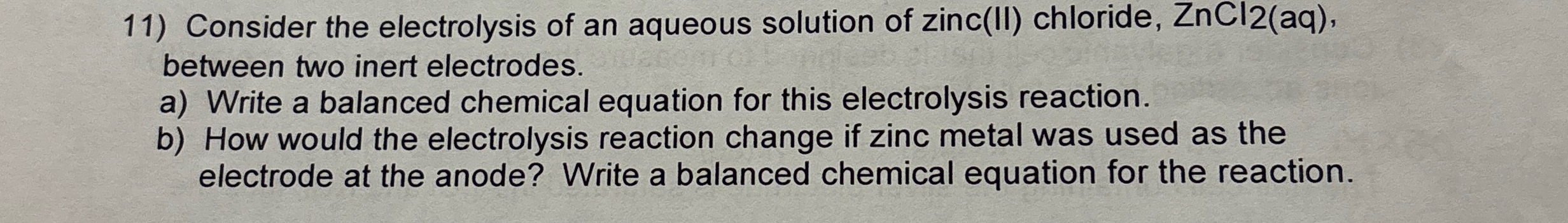 Solved Consider the electrolysis of an aqueous solution of | Chegg.com