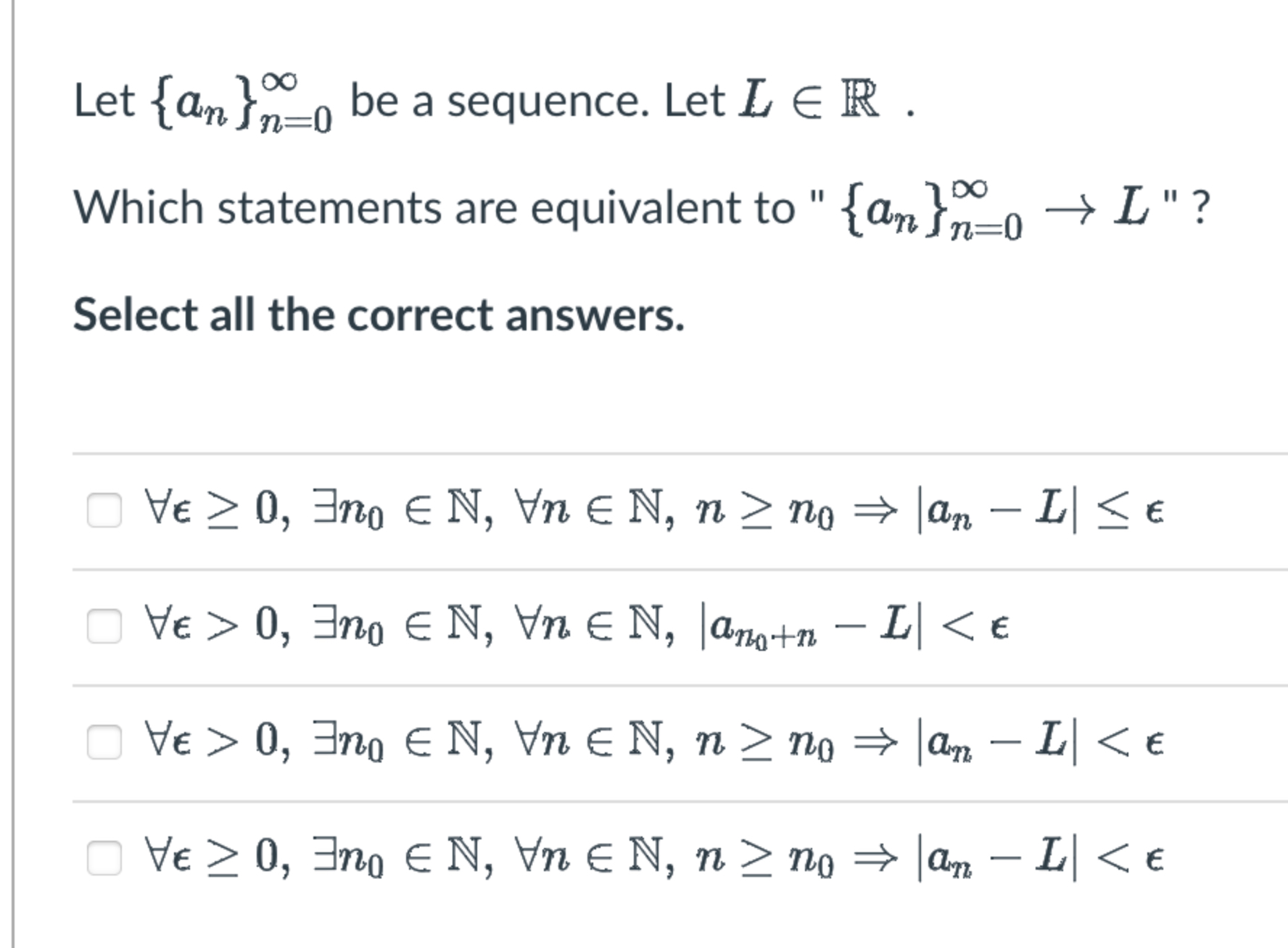 Solved Let {an}n=0∞ ﻿be a sequence. Let LinR.Which | Chegg.com