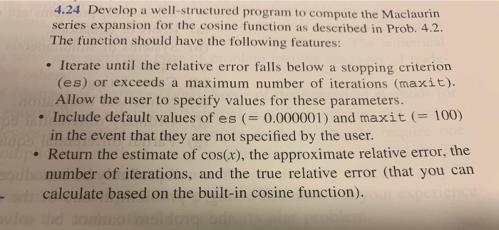 Solved 4.24 Develop a well-structured program to compute the | Chegg.com