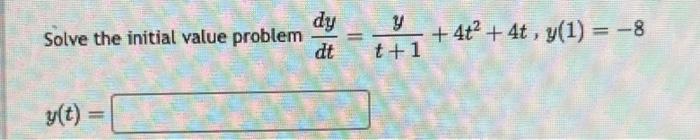 Solved Solve the initial value problem | Chegg.com