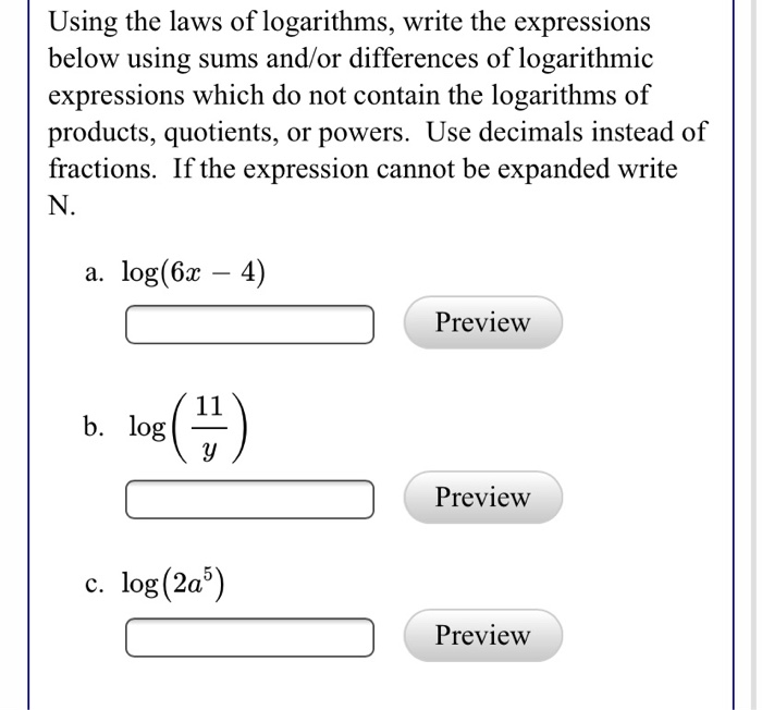 Solved Using the laws of logarithms, write the expressions | Chegg.com