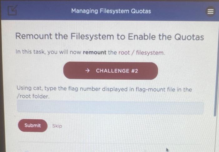 Solved Remount the Filesystem to Enable the Quotas In this | Chegg.com
