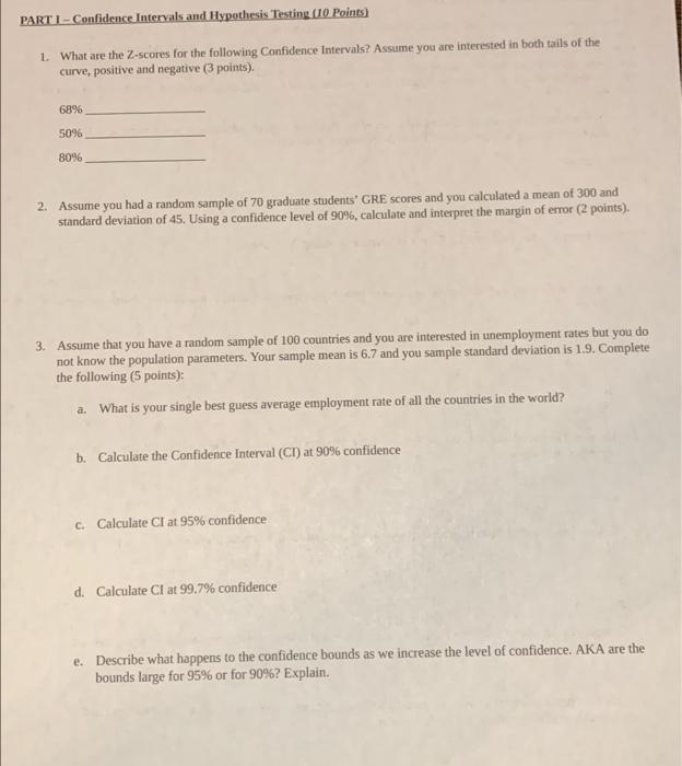 Solved PART I-Confidence Intervals and Hypothesis Testing | Chegg.com