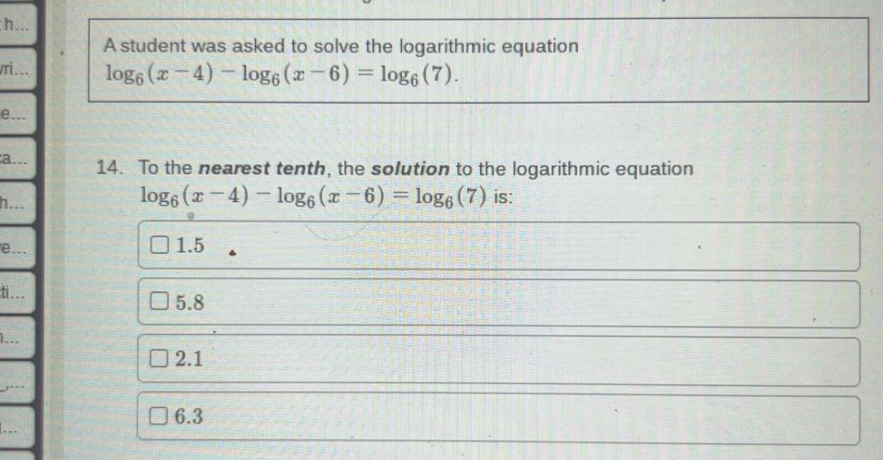Solved A student was asked to solve the logarithmic equation | Chegg.com