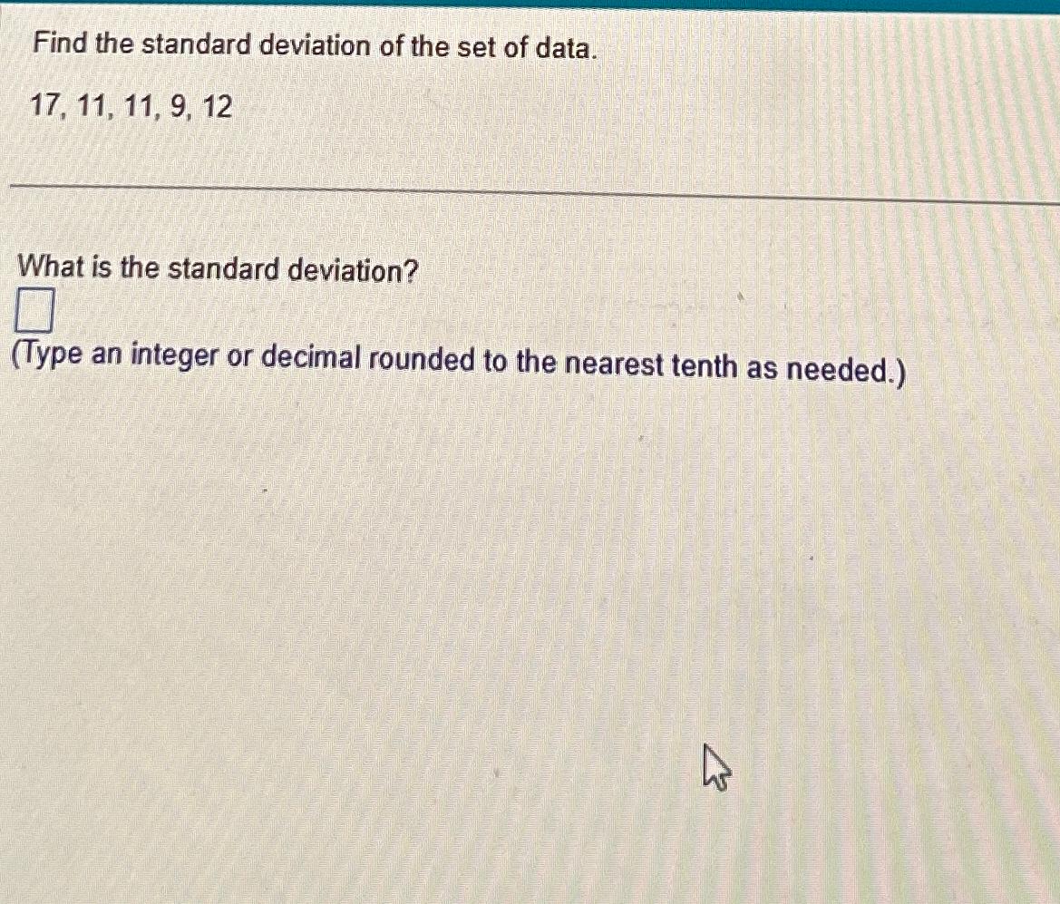 Solved Find the standard deviation of the set of | Chegg.com