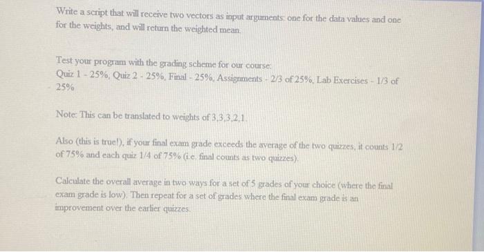 Solved For each problem, print out the script or function | Chegg.com