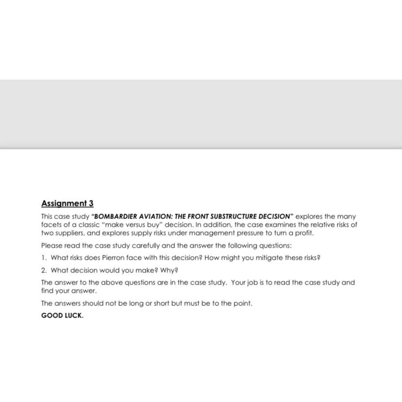 Solved Assignment 3This case study "BOMBARDIER AVIATION: THE | Chegg.com