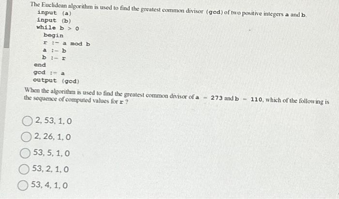 [solved] The Euclidean Algorithm Is Used To Find The Great