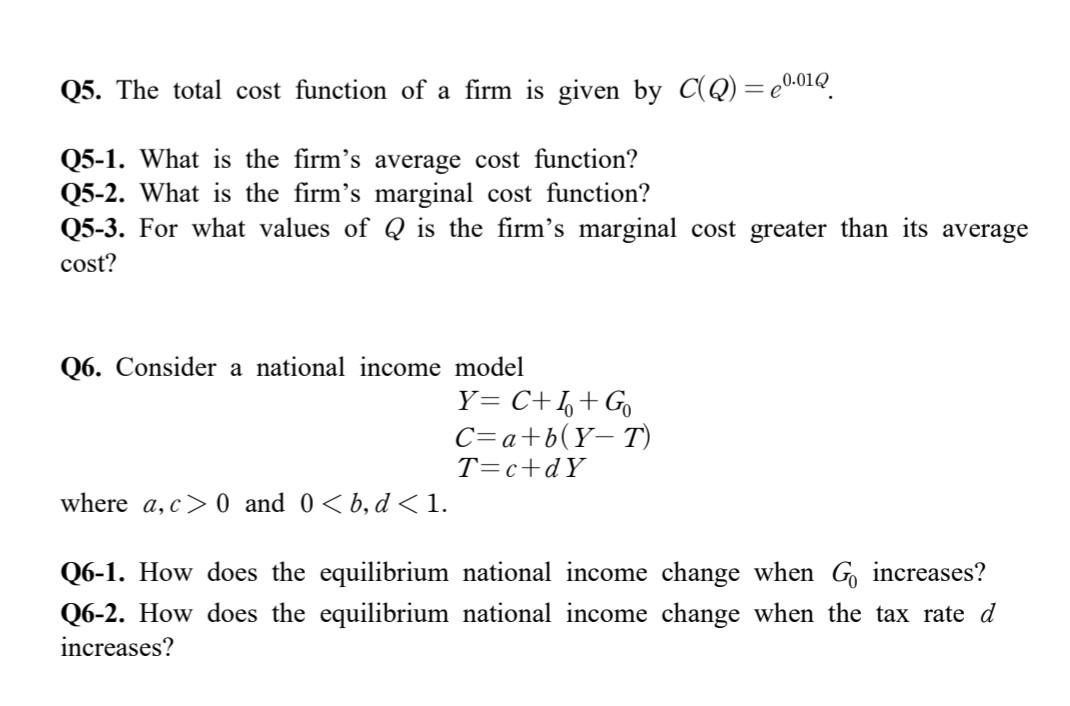 Solved Q5. The total cost function of a firm is given by | Chegg.com