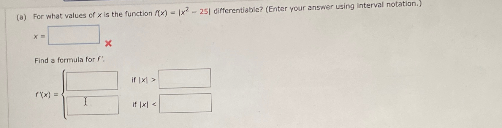 Solved (a) ﻿For what values of x ﻿is the function | Chegg.com