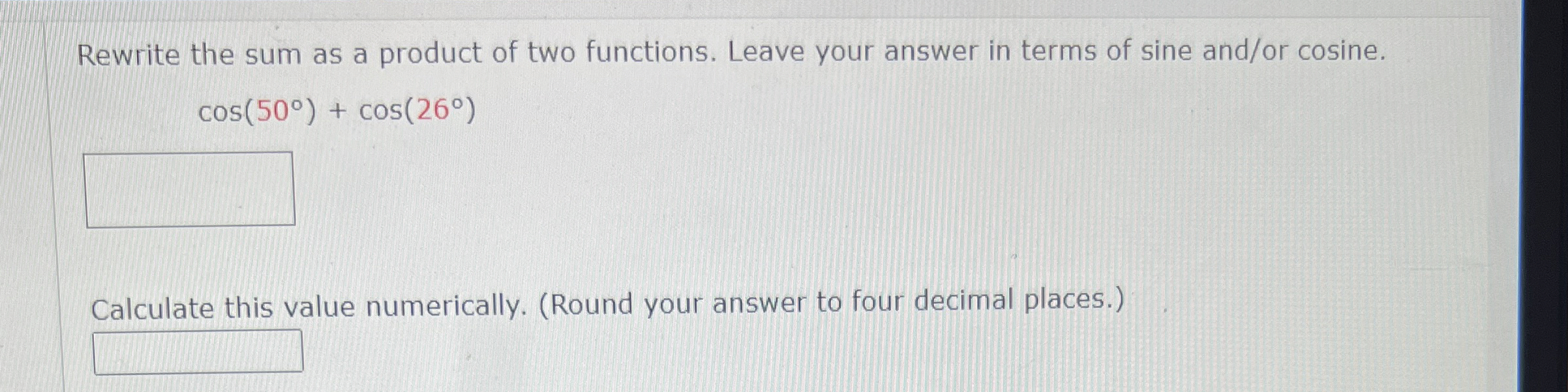 Solved Rewrite the sum as a product of two functions. Leave | Chegg.com