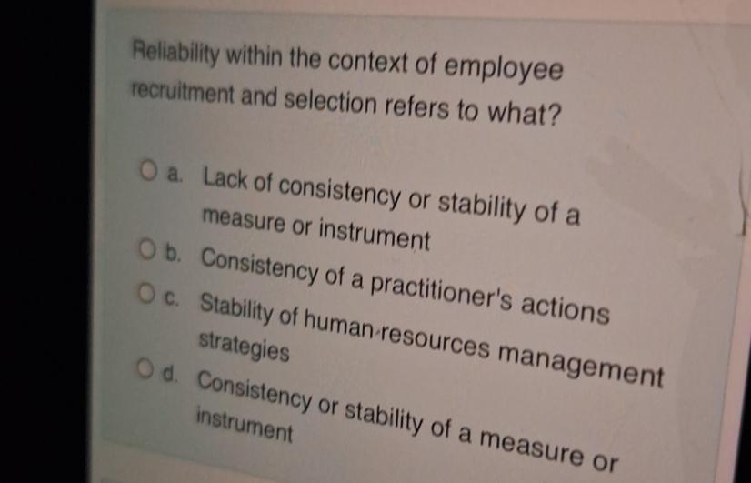 Solved Reliability within the context of employee | Chegg.com