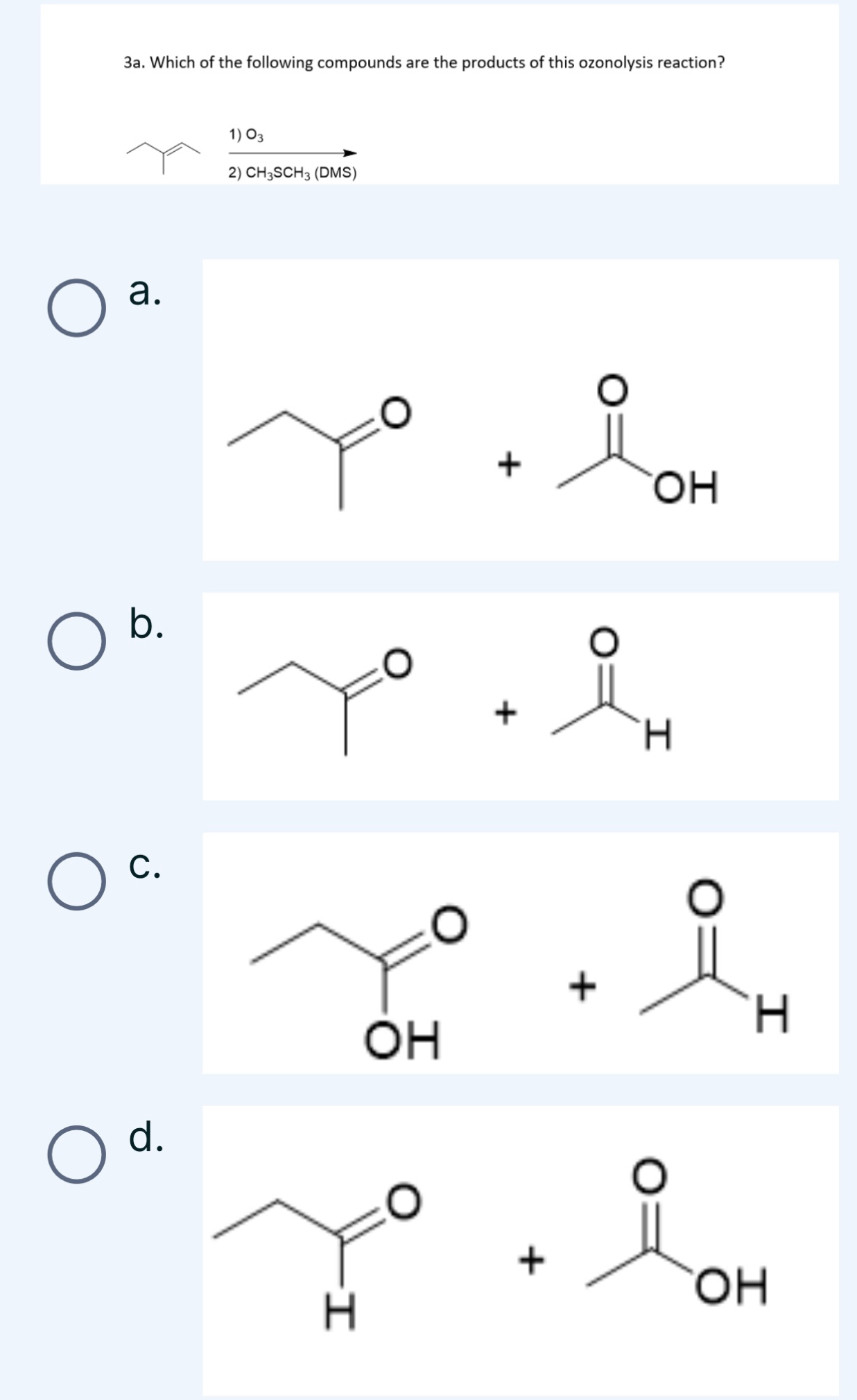 Solved 3a. ﻿Which of the following compounds are the | Chegg.com