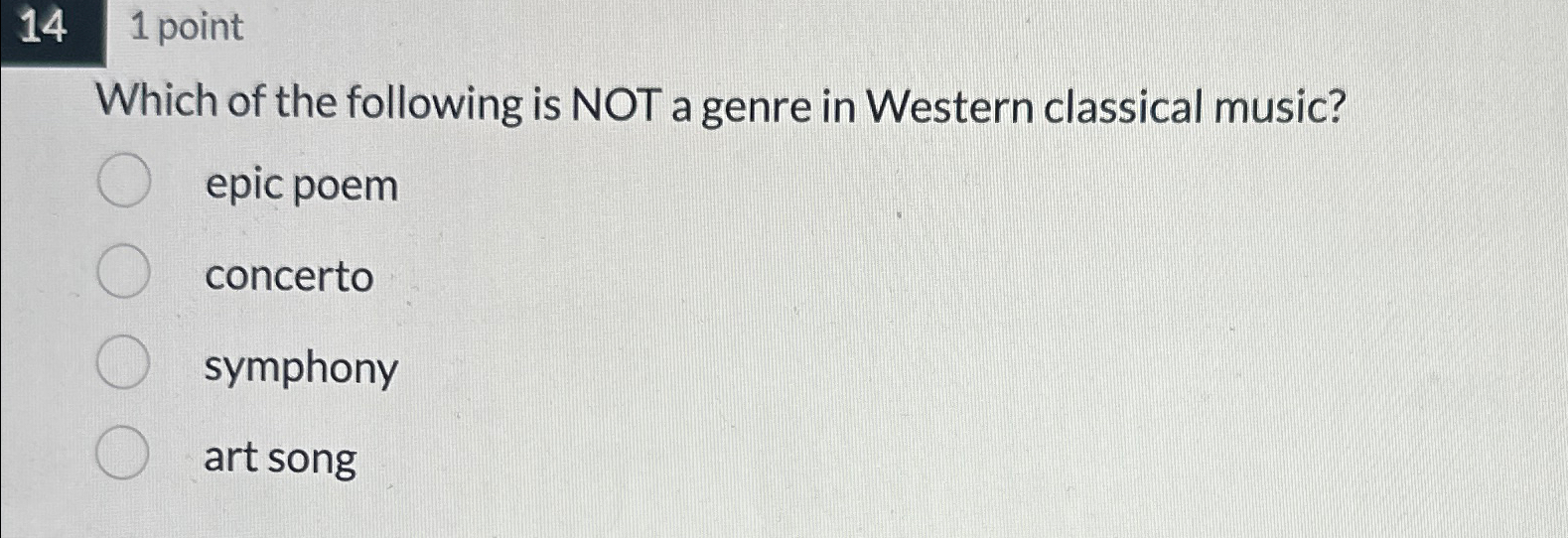 Solved 141 ﻿pointWhich of the following is NOT a genre in | Chegg.com