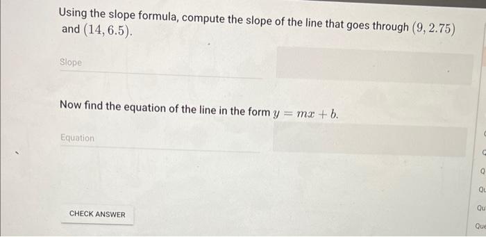 Solved Using the slope formula, compute the slope of the | Chegg.com